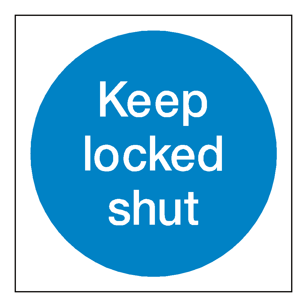 Keep Locked Shut Sticker | Safety-Label.co.uk