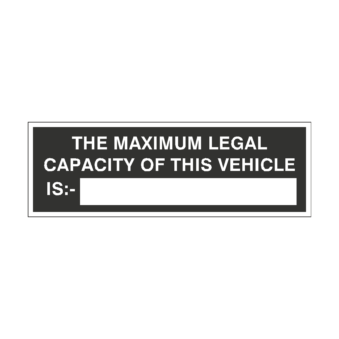 Maximum Legal Capacity Of This Vehicle Sticker | Safety-Label.co.uk