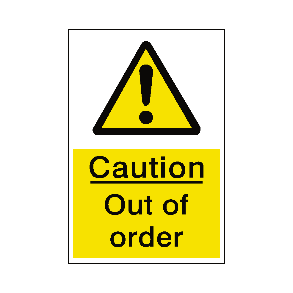 Out Of Order Hazard Sign | Safety-Label.co.uk
