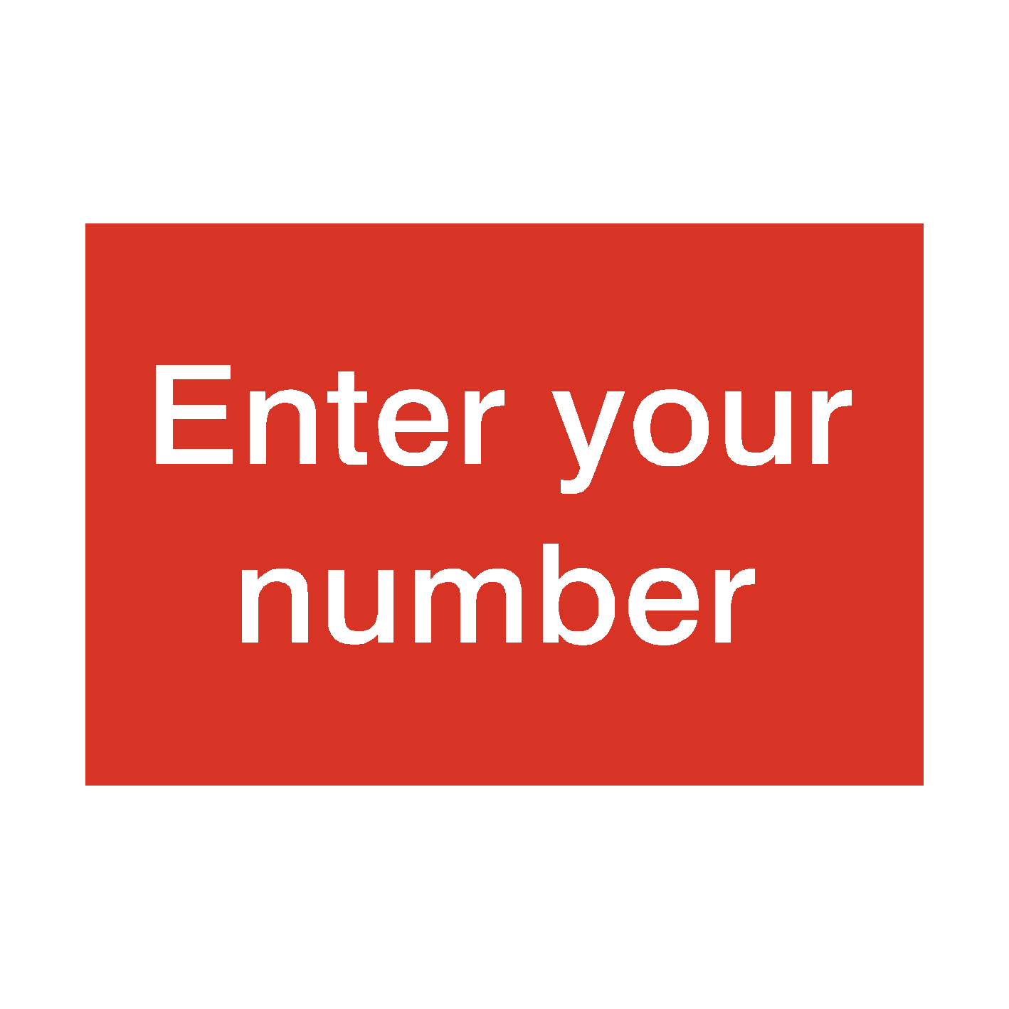 Red Custom Number Sign | Safety-Label.co.uk
