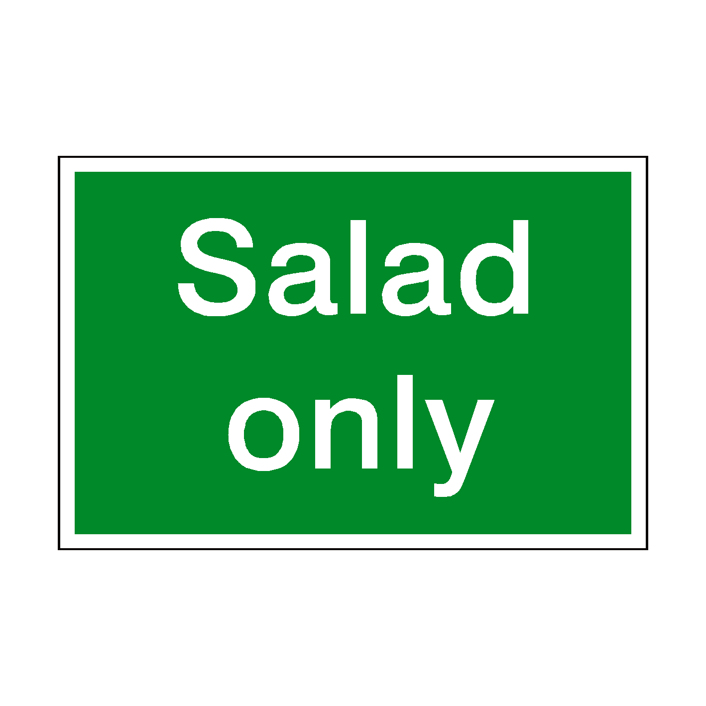 Salad Only Sign | Safety-Label.co.uk