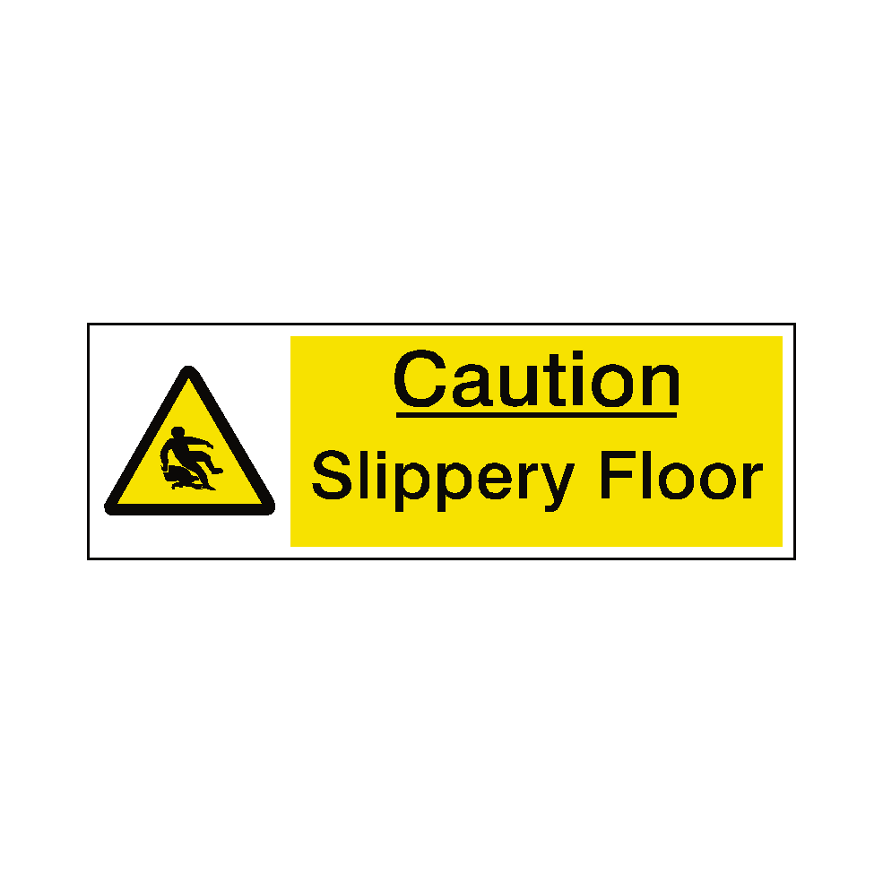 Slippery Floor Warning Sign | Safety-Label.co.uk