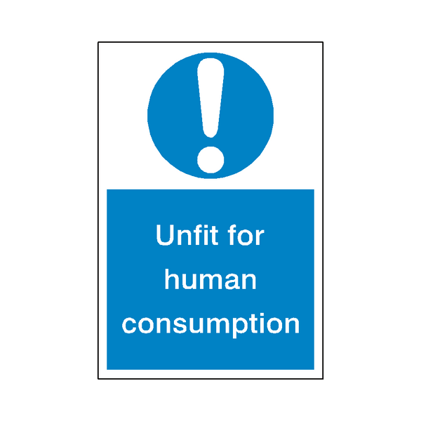 Unfit For Human Consumption Sticker | Safety-Label.co.uk
