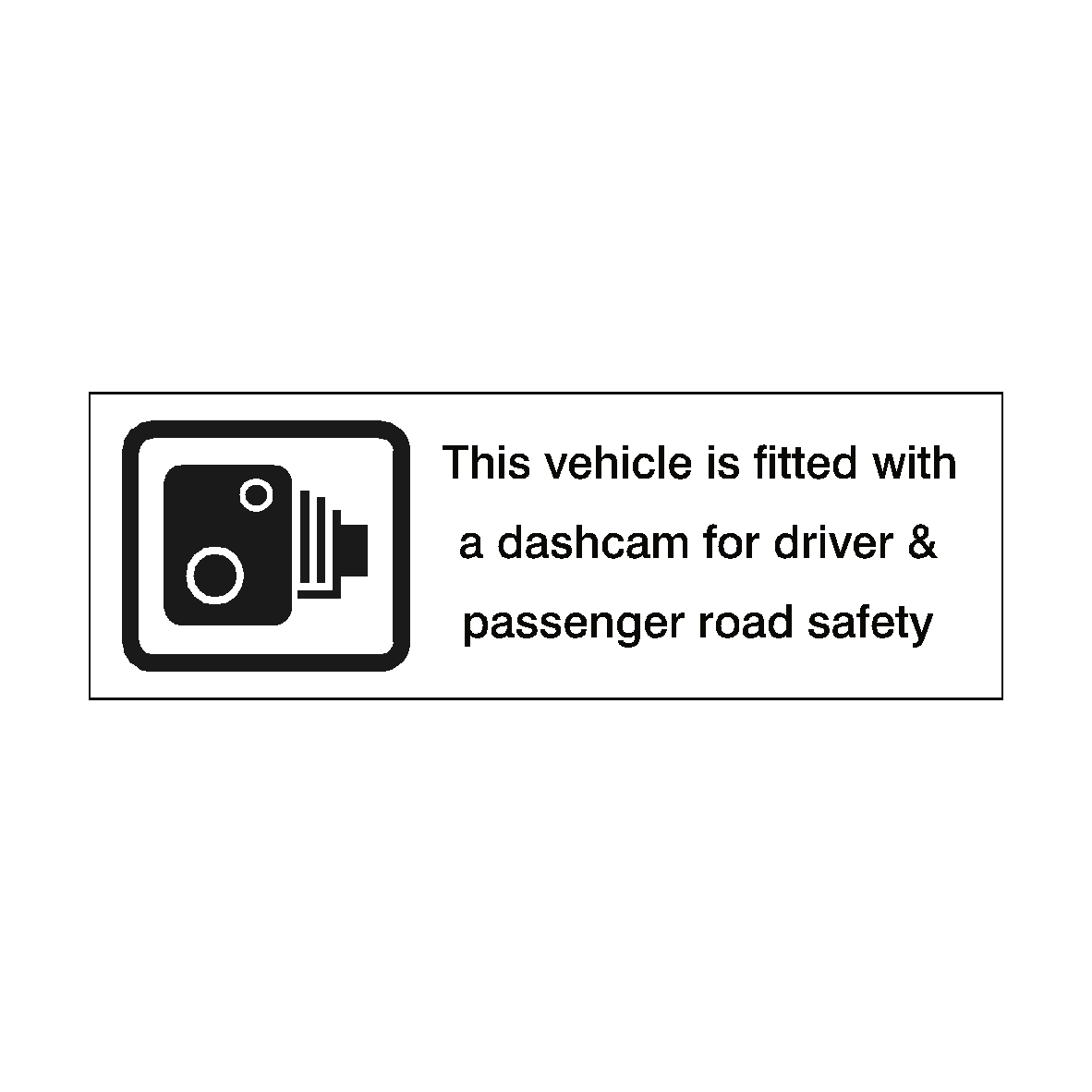 Vehicle Fitted With Dashcam Sticker | Safety-Label.co.uk
