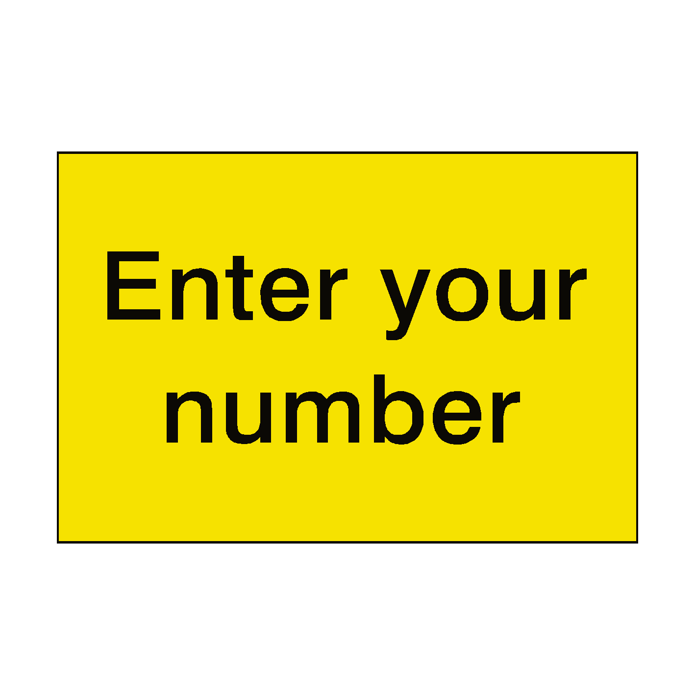 Yellow Custom Number Sign | Safety-Label.co.uk